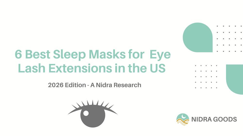 8 Best Eye Masks for Sleep in the US 2026: I Tested 40+ Options to Fin
