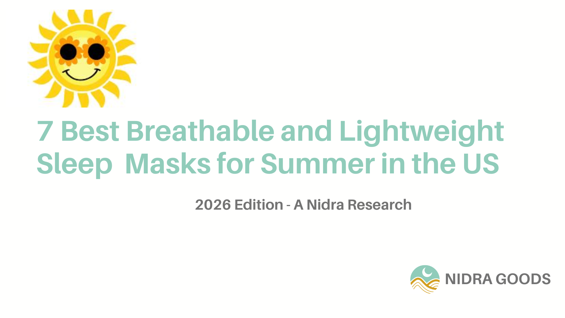 7 Best Breathable and Lightweight Sleep Masks for Summer in the US 202
